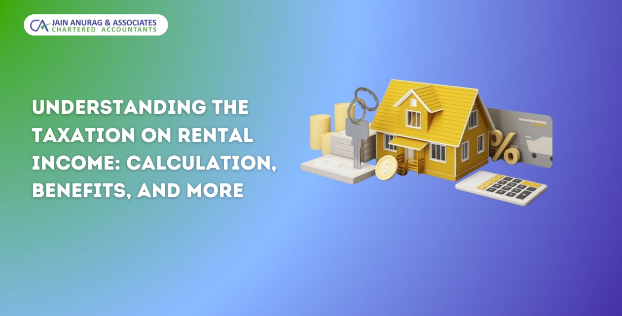 Understanding The Taxation on Rental Income: Calculation, Benefits, and ...
