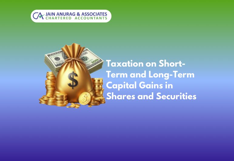 Taxation on Short-Term and Long-Term Capital Gains in Shares and ...